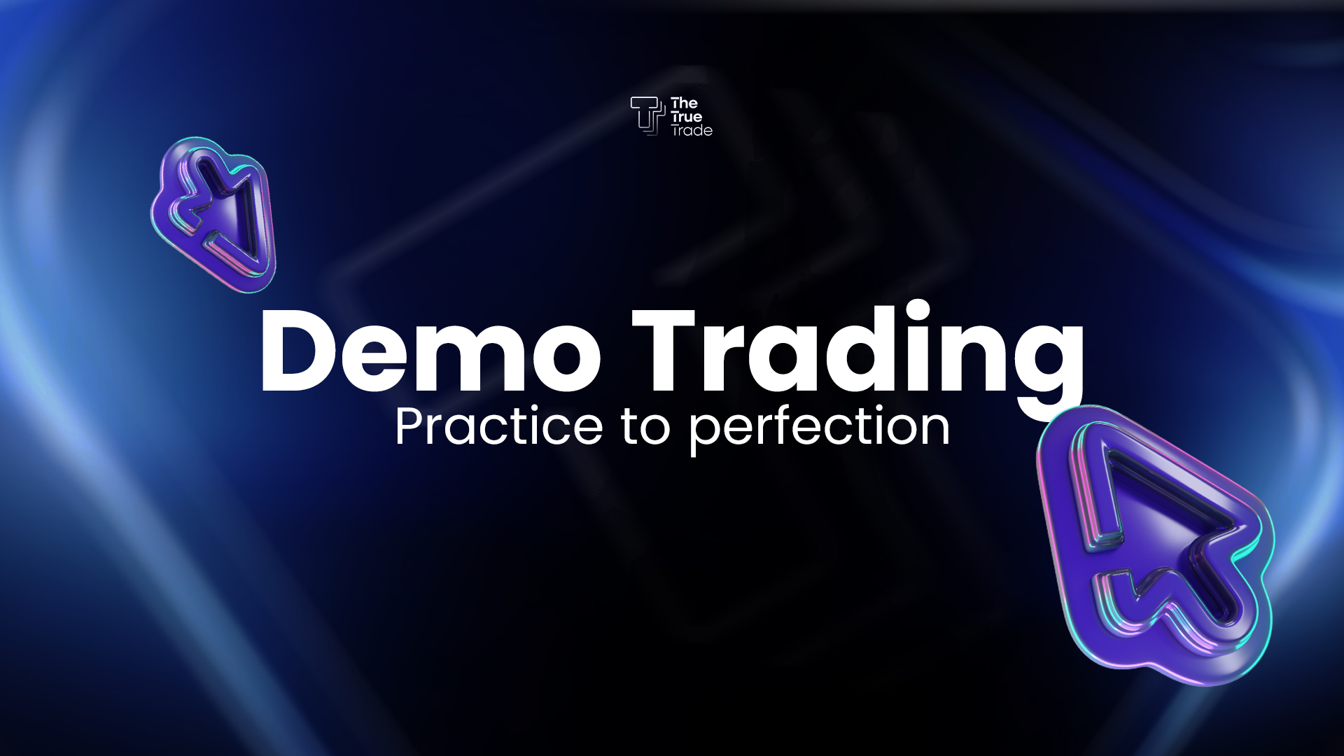 Demo Trading | Trade with Virtual Funds